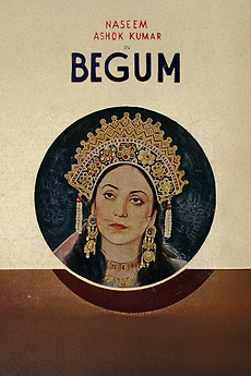 ‎Begum (1945) directed by Sushil Majumdar • Film + cast • Letterboxd