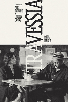 ‎Travessia (2025) directed by Alice Carvalho, Larinha R. Dantas ...