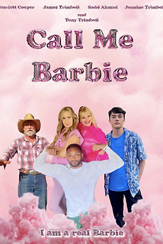‎Call Me Barbie (2025) directed by James Trimboli • Reviews, film ...