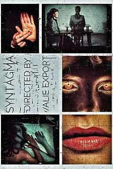 ‎Syntagma (1983) directed by Valie Export • Reviews, film + cast ...