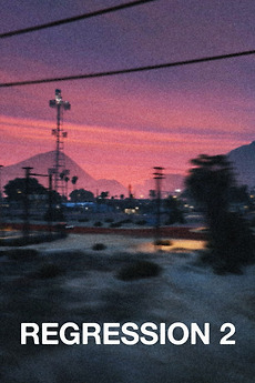 ‎Regression 2 (2019) directed by Jordy Veenstra • Film + cast • Letterboxd