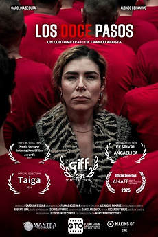 ‎Los doce pasos (2024) directed by Franco Acosta • Reviews, film + cast ...