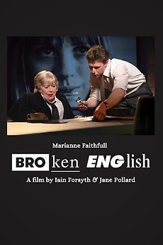 ‎Broken English (2025) directed by Jane Pollard, Iain Forsyth • Reviews, film + cast • Letterboxd