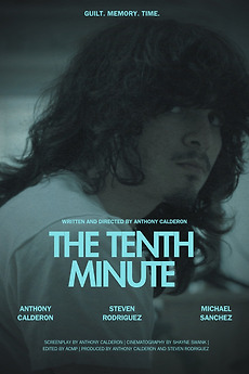 ‎The Tenth Minute (2025) directed by Anthony Calderon • Reviews, film ...