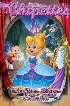‎The Chipettes: The Glass Slipper Collection (2013) • Reviews, film ...