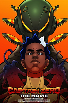 ‎Captain Zero: The Movie (2027) directed by Z Cher-Aimé, Andre Carl ...