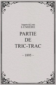 ‎Partie de tric-trac (1895) directed by Louis Lumière • Reviews, film ...