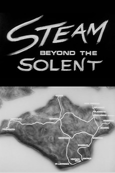‎Steam Beyond The Solent (1960) • Reviews, film + cast • Letterboxd