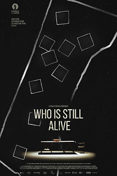 ‎Who is Still Alive (2025) directed by Nicolas Wadimoff • Reviews, film ...