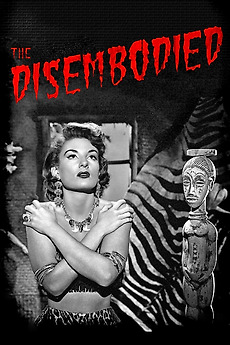 ‎The Disembodied (1957) directed by Walter Grauman • Reviews, film ...