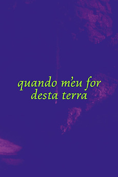 ‎When I leave this land (2025) directed by Francisco Moura Relvas, Rita ...