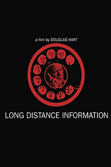 ‎Long Distance Information (2011) directed by Douglas Hart • Reviews ...