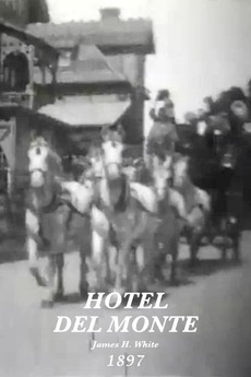 ‎Hotel Del Monte (1897) directed by James H. White • Reviews, film ...