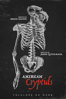 ‎American Cryptids (2025) directed by Erynn Dalton • Reviews, film ...