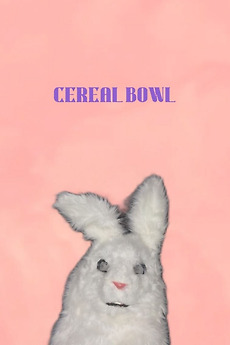 ‎Cereal Bowl (2025) directed by Joseph Shedd • Reviews, film + cast ...
