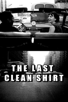 ‎The Last Clean Shirt (1964) directed by Alfred Leslie • Reviews, film ...
