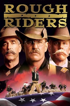 ‎Rough Riders (1997) directed by John Milius • Reviews, film + cast ...