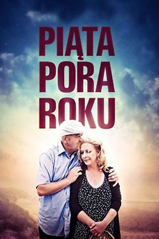 ‎The Fifth Season of the Year (2012) directed by Jerzy Domaradzki ...