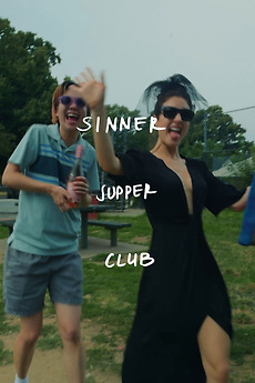 ‎Sinner Supper Club (2026) directed by Daisy Rosato, Nora Kaye • Film ...