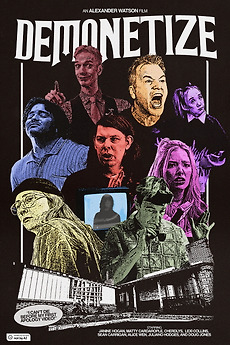 ‎Demonetize directed by Alexander Boyd Watson • Film + cast • Letterboxd