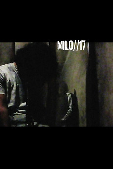 ‎MILO//17 (2025) directed by Livio Ducati • Reviews, film + cast ...