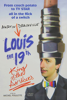 ‎Louis 19, King of the Airwaves (1994) directed by Michel Poulette ...