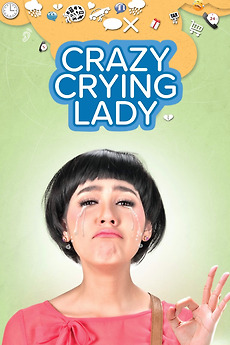 ‎Crazy Crying Lady (2012) directed by Rerkchai Paungpetch • Reviews ...