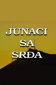 ‎The Heroes from Srdj Mountain (1994) directed by Baldo Čupić • Film ...