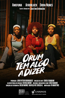 ‎Orum Has Something to Say directed by Crystom Afronário • Film + cast ...