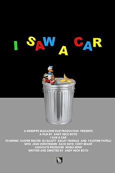 ‎I Saw A Car (2025) directed by Andy Heck Boyd • Reviews, film + cast ...