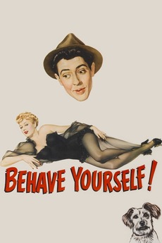 ‎Behave Yourself! (1951) directed by George Beck • Reviews, film + cast ...