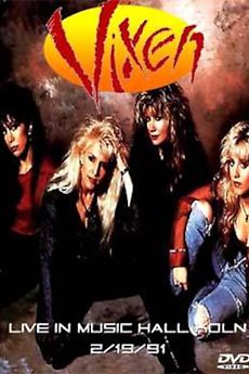 ‎Vixen - Live in Music Hall Köln • Film + cast • Letterboxd