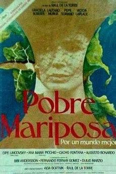 ‎Poor Butterfly (1986) directed by Raúl de la Torre • Reviews, film ...