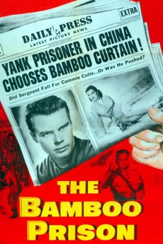 ‎The Bamboo Prison (1954) directed by Lewis Seiler • Reviews, film ...