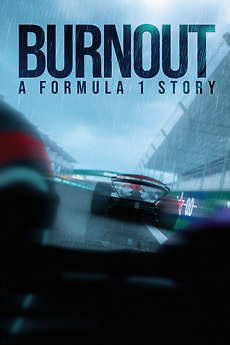 ‎Burnout: A Formula 1 Story (2028) directed by Jacob Hynson • Film ...