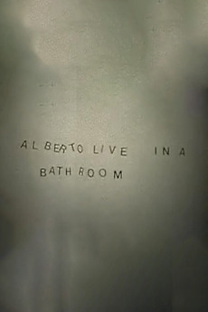 ‎Alberto Live in a Bathroom (2004) directed by Josh Safdie • Reviews ...