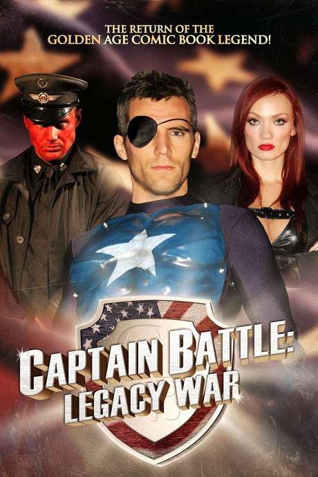 ‎Captain Battle: Legacy War (2013) directed by David Palmieri • Reviews ...