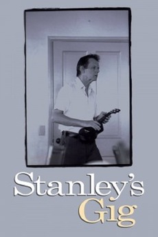 ‎Stanley's Gig (2000) directed by Marc Lazard • Reviews, film + cast ...