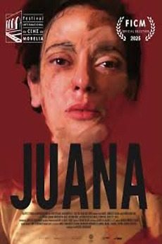 ‎Juana (2025) directed by Daniel Giménez Cacho • Reviews, film + cast ...