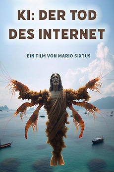 ‎AI and the Death of the Internet (2025) directed by Mario Sixtus ...