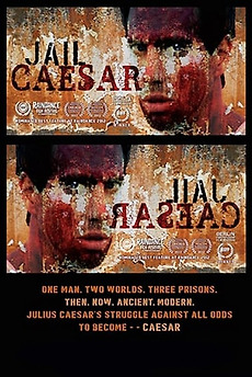 ‎Jail Caesar (2012) directed by Paul Schoolman • Reviews, film + cast • Letterboxd