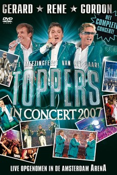 ‎Toppers In Concert 2007 (2007) • Film + cast • Letterboxd