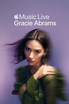‎Apple Music Live: Gracie Abrams (2025) directed by Seth Halter ...