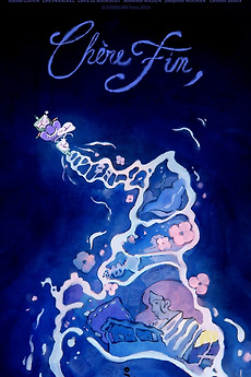 ‎Chère Fin, (2025) directed by Khéma Cousin, Lien Franckel et al ...
