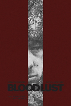 ‎Bloodlust (2025) directed by Matt Michalik, Rupert Evans • Reviews ...