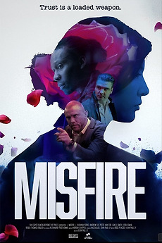 ‎Misfire (2025) directed by Jean-Paul Ly • Reviews, film + cast ...