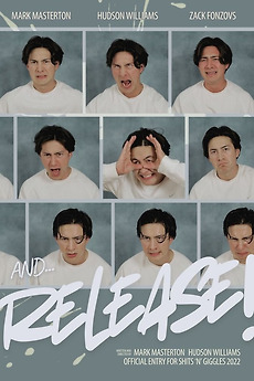 ‎And... Release! (2025) directed by Mark Masterton, Hudson Williams ...