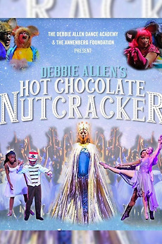 ‎The Hot Chocolate Nutcracker (2014) directed by Debbie Allen • Reviews ...