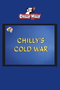 ‎Chilly's Cold War (1970) directed by Paul J. Smith • Film + cast ...