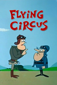 ‎Flying Circus (1968) directed by Alex Lovy • Reviews, film + cast ...